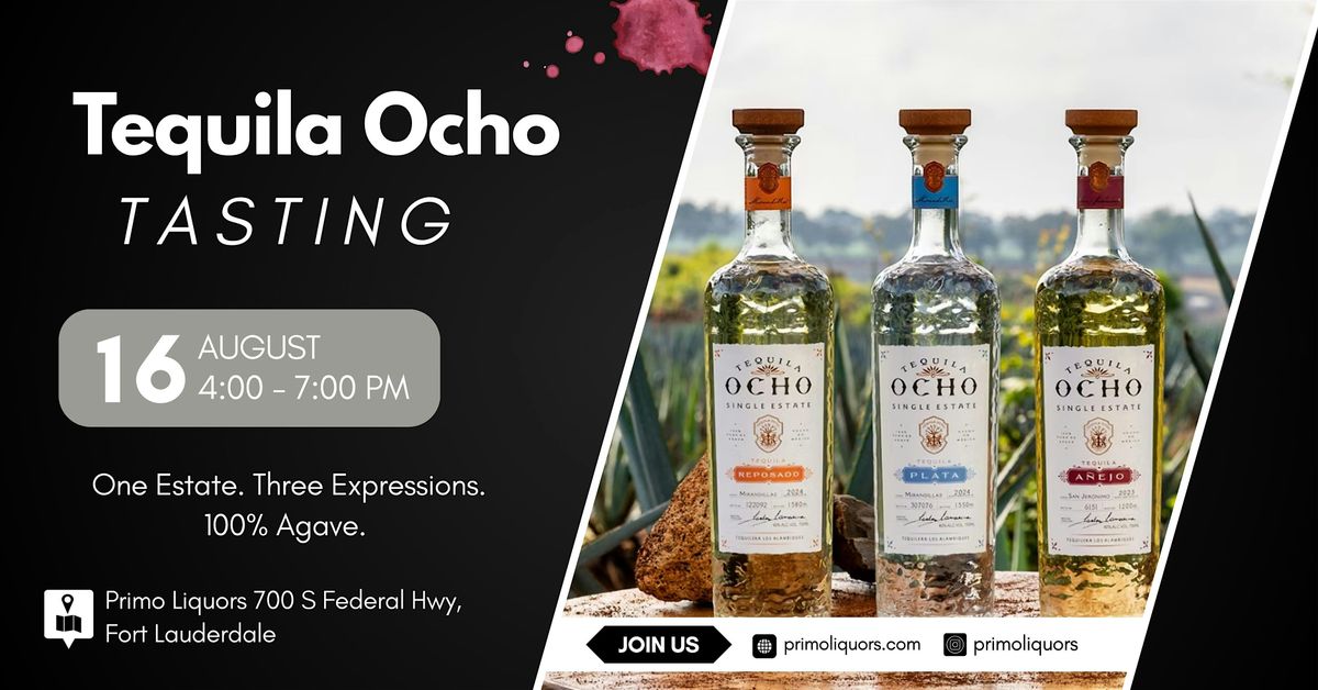 Tequila Ocho Tasting at Primo Liquors, Primo Liquors, Fine Wine, and ...