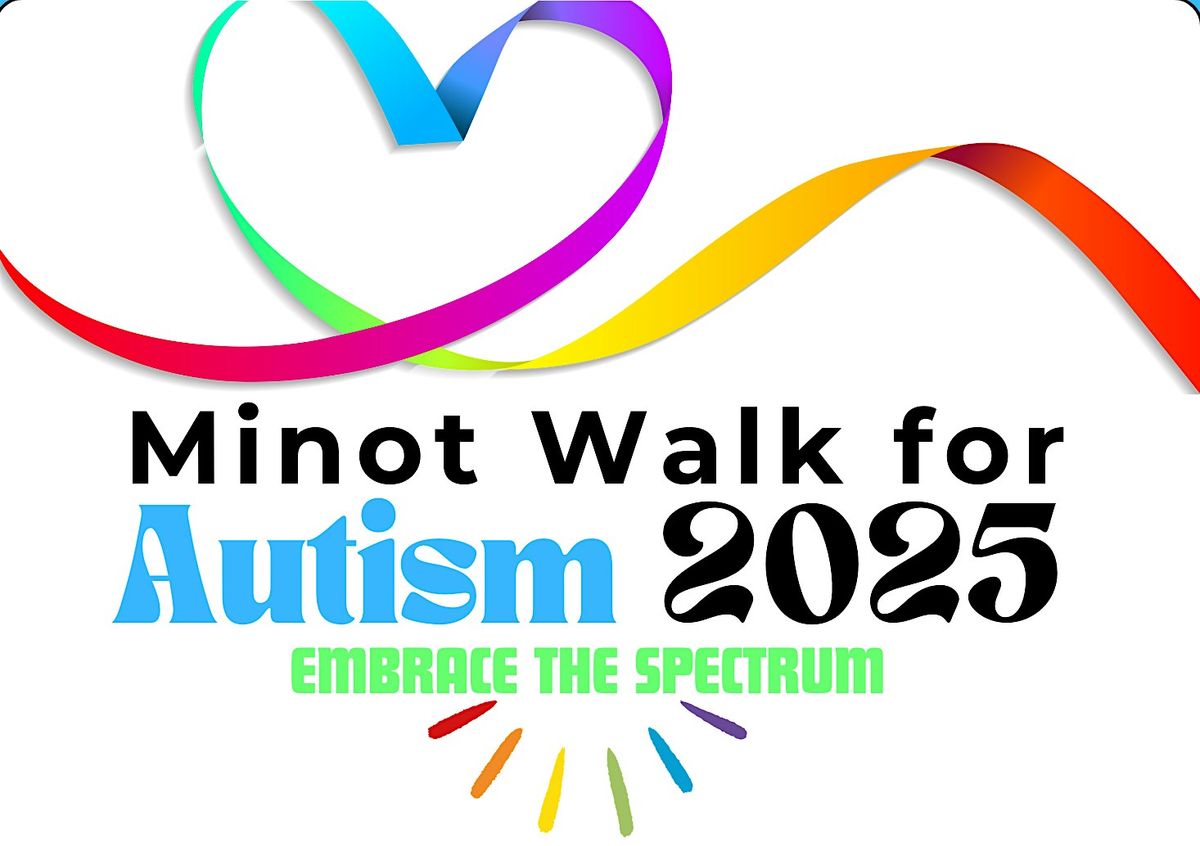 Minot Walk for Autism 2025- Embrace the Spectrum, Oak Park, Minot, 26 ...