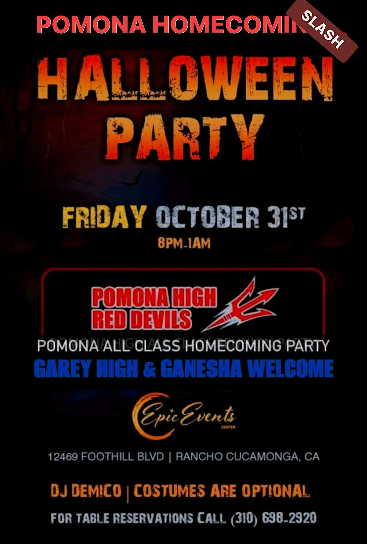 Pomona High Homecoming / Halloween Party - B-Day & Table RSVP 310-698 ...
