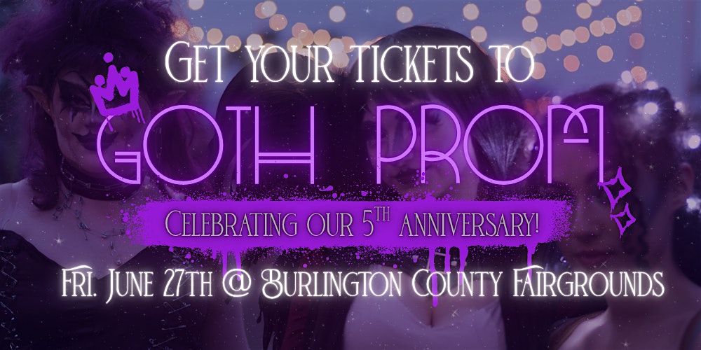 Lunar Faire Night Market 5 Year Anniversary: Goth Prom!, Burlington ...
