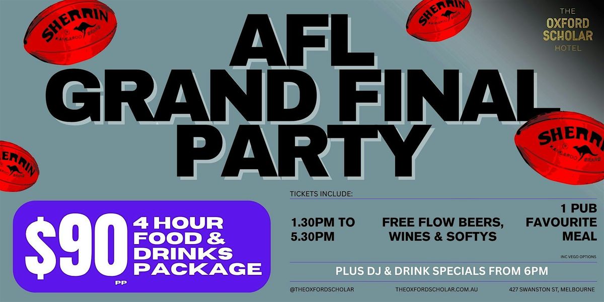 The Ultimate AFL Grand Final Party: Live & Loud at The Oxford Scholar ...