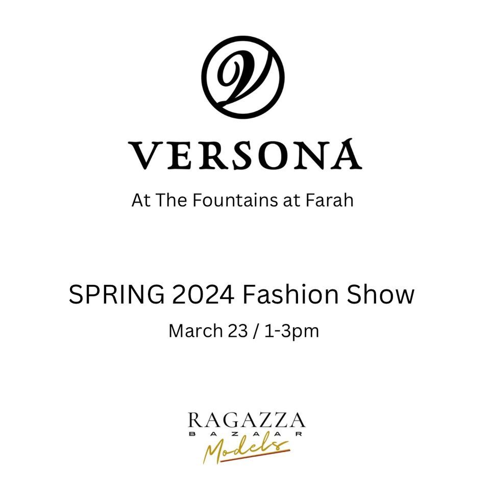 Versona Spring Fashion Show , Fountains at Farah, El Paso, 23 March ...