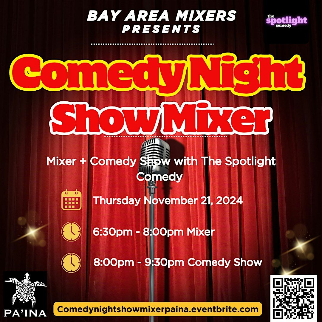 Comedy Night Show Mixer in San Francisco, Pa'ina Restaurant & Lounge ...