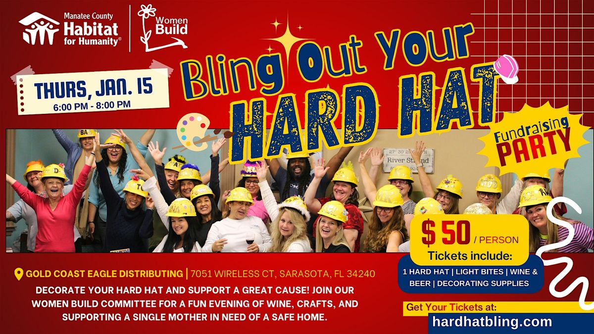 Bling Out Your Hard Hat - A Women Build Fundraising Party, Gold Coast ...