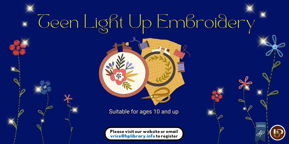 Teen Light Up Embroidery, HIGHLAND PARK HARVEY R. "BUM" BRIGHT LIBRARY ...