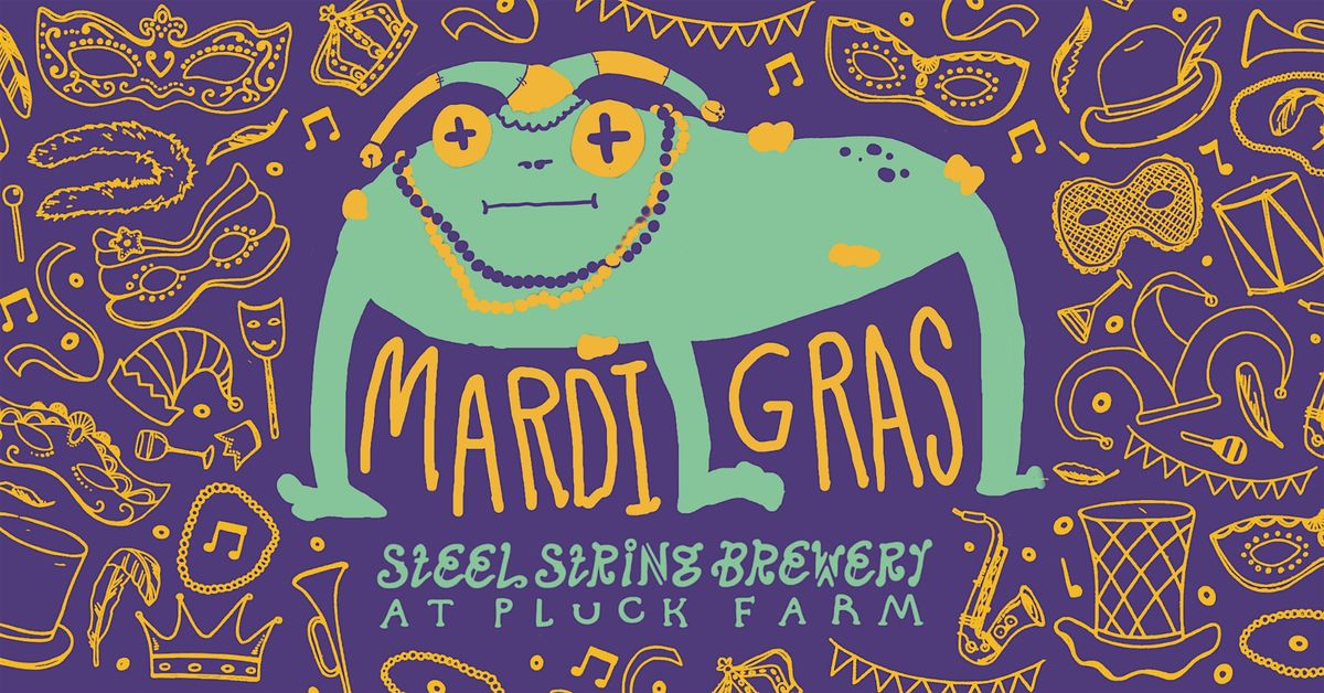 Mardi Gras Weekend at Pluck Farm, Pluck Farm, Mebane, 1 March to 2 ...