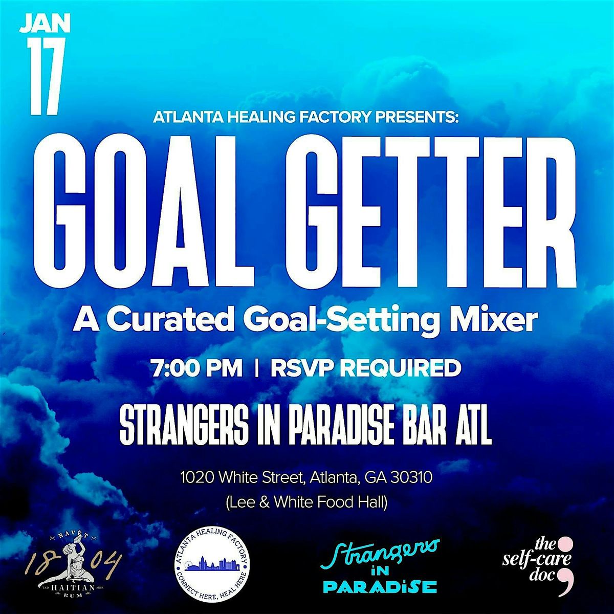Goal Getter: A Curated Goal Setting Mixer, Strangers in Paradise ...