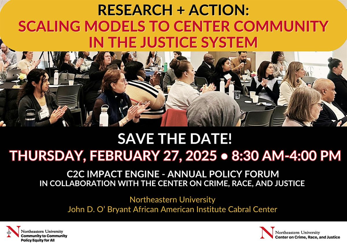 C2C Boston Policy Forum: Center Community in the Justice System, John D ...