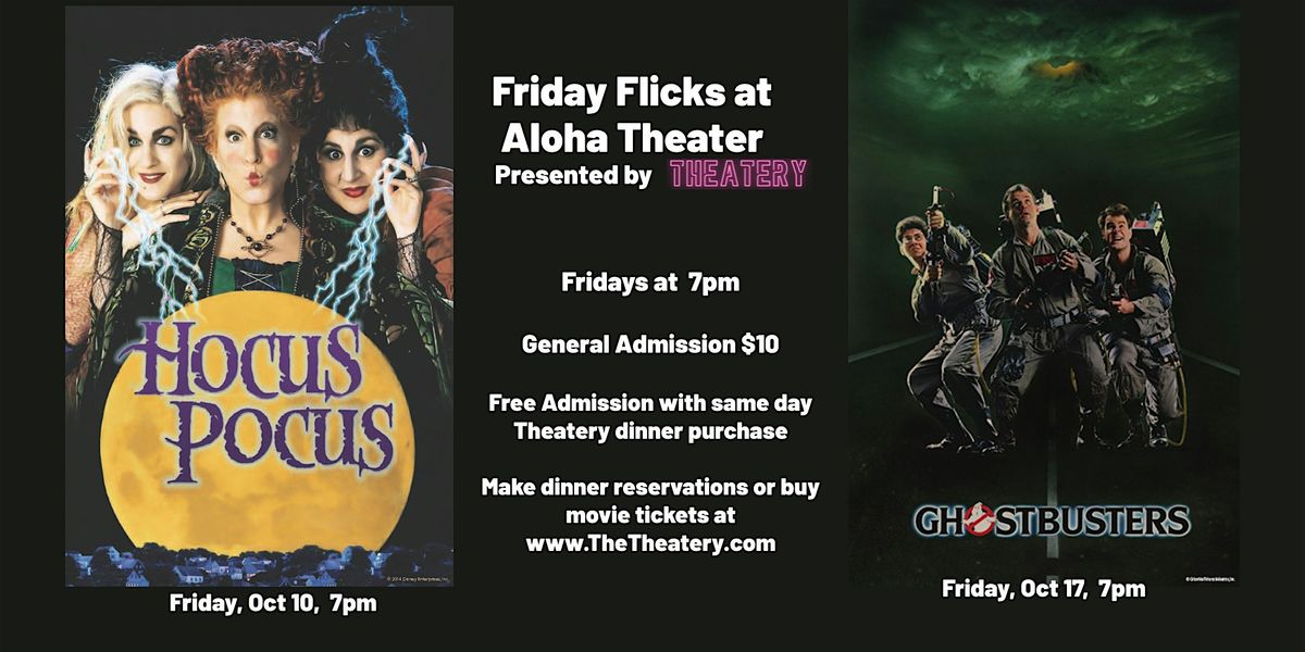Friday Movie Nights at Aloha Theater, Aloha Theatre, Kealakekua, 10 ...