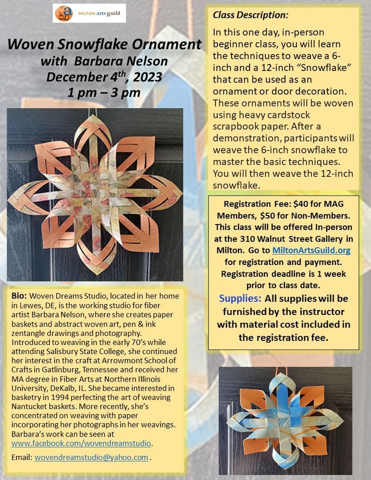 Woven Snowflake Ornament with Barbara Nelson, 310 Walnut St, Milton, DE ...