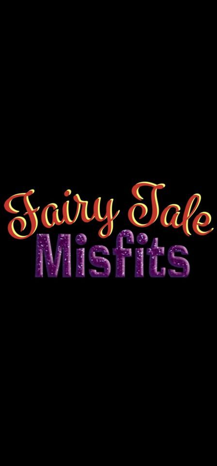 Fairy Tale Misfits, Studio 308, Tulsa, 22 March to 24 March | AllEvents.in