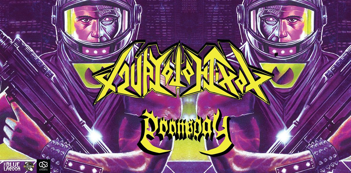 Toxic Holocaust & DOOMSDAY at The Blue Lagoon (21+), The Blue Lagoon ...