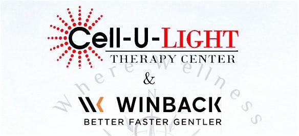 Special Event... Cell-U-Light Therapy Center & WINBACK TECAR Therapy, 6961 SW State Rd 200 ...