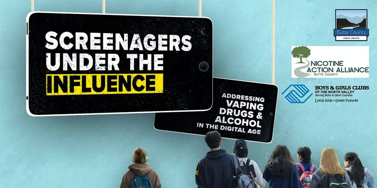 Screenagers Under the Influence, Boys & Girls Club-Chico Teen, 3 April ...