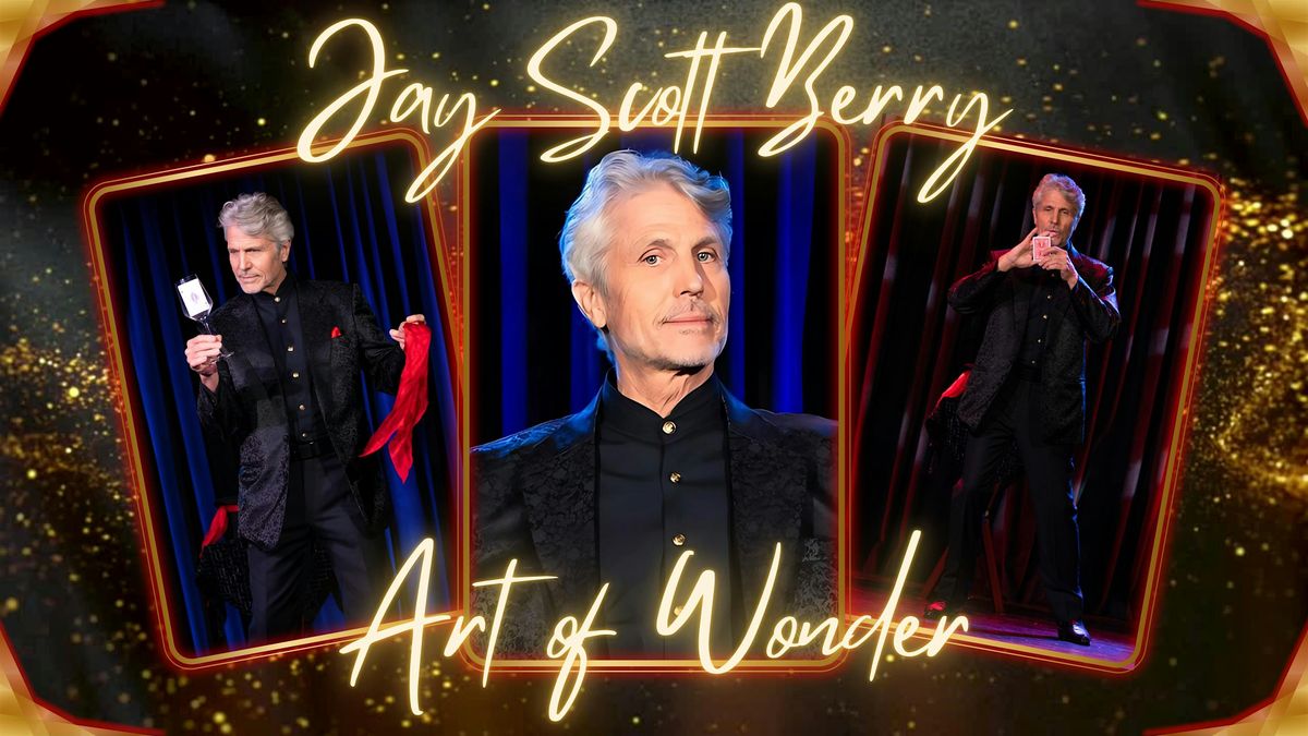 Jay Scott Berry Art of Wonder, Ahern Hotel, Las Vegas, 31 July to 9 August | AllEvents