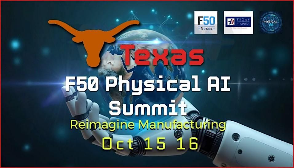 Manufacturing Summit - Texas 2025: Hardware Innovation, Downtown Austin ...