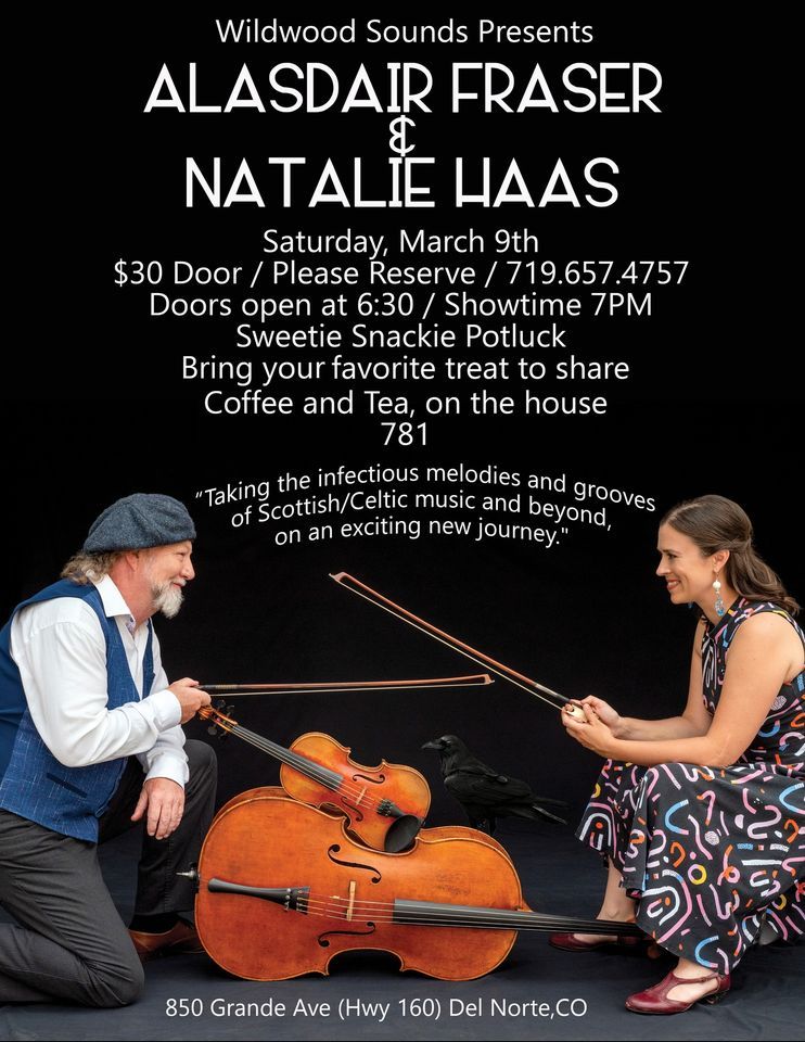 ALASDAIR FRASER & NATALIE HAAS IN CONCERT!, Wildwood Sounds Concert ...