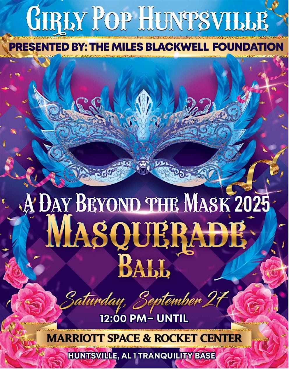 Beyond the Mask – Masquerade Event, Huntsville Marriott at the Space ...