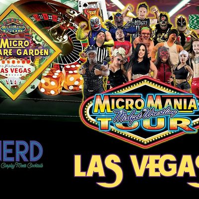 Micromania Midget Wrestling Las Vegas At Nerd Bar The Nerd Las Vegas