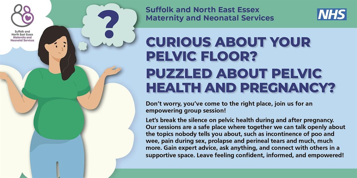 Antenatal Pelvic Health Advice Session – Clacton-On-Sea, Homestart ...
