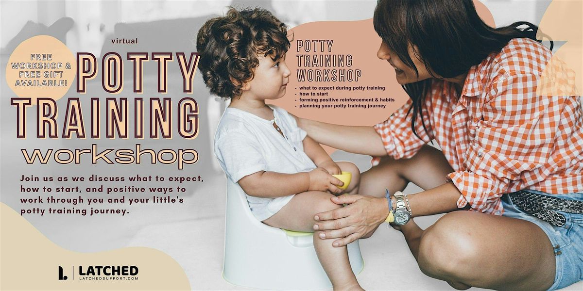 Potty Training Workshop, Neighborhood Place, San Antonio, 22 July 2025 ...