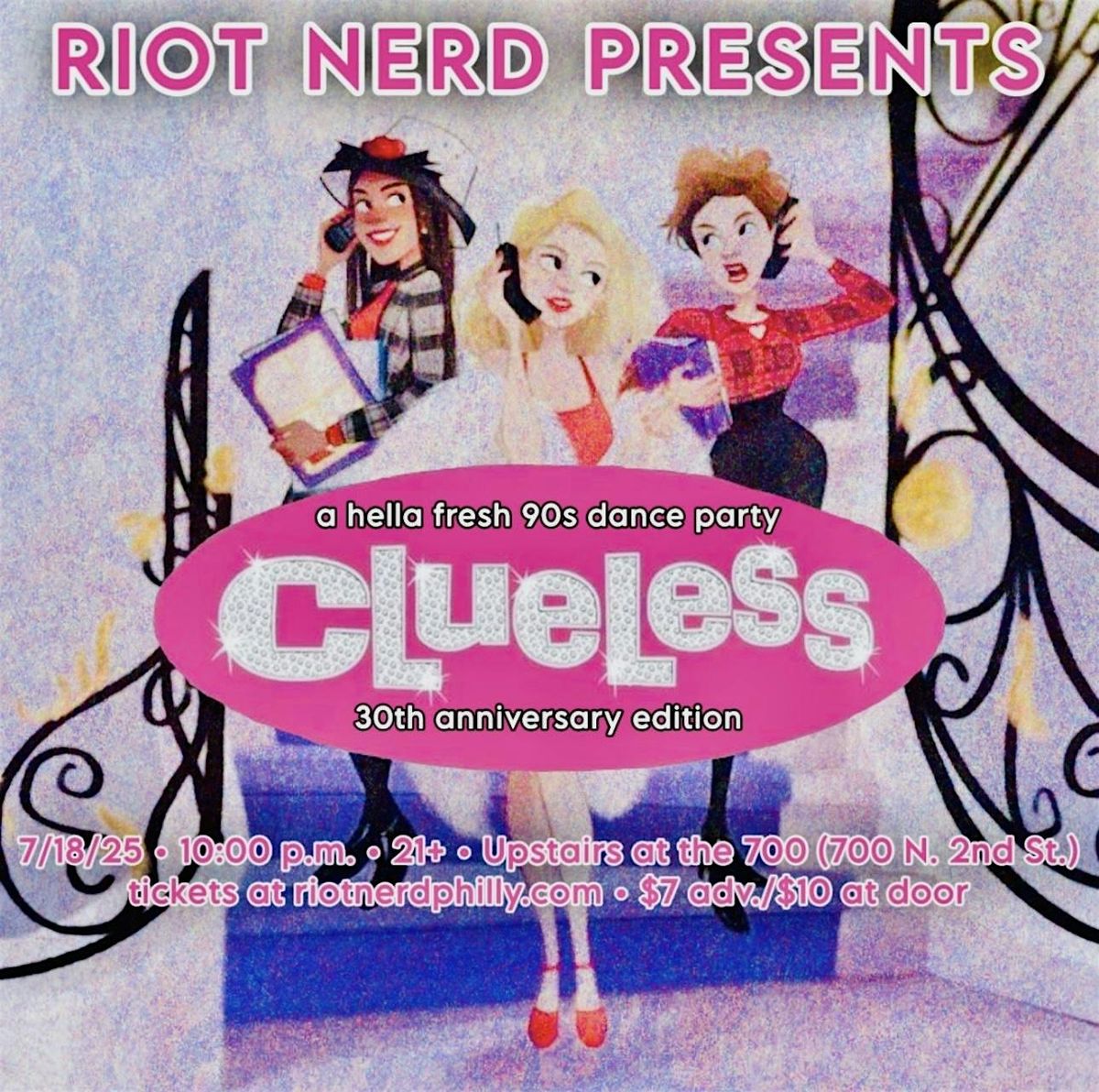 Clueless: A Hella Fresh 90’s Party, The 700, Philadelphia, 18 July to ...