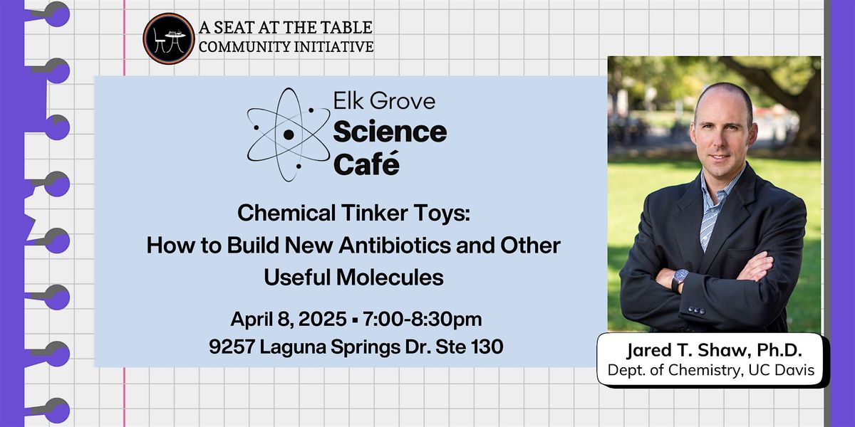 Science Cafe by ASATTCI: Chemical Tinker Toys with Jared Shaw, A Seat ...