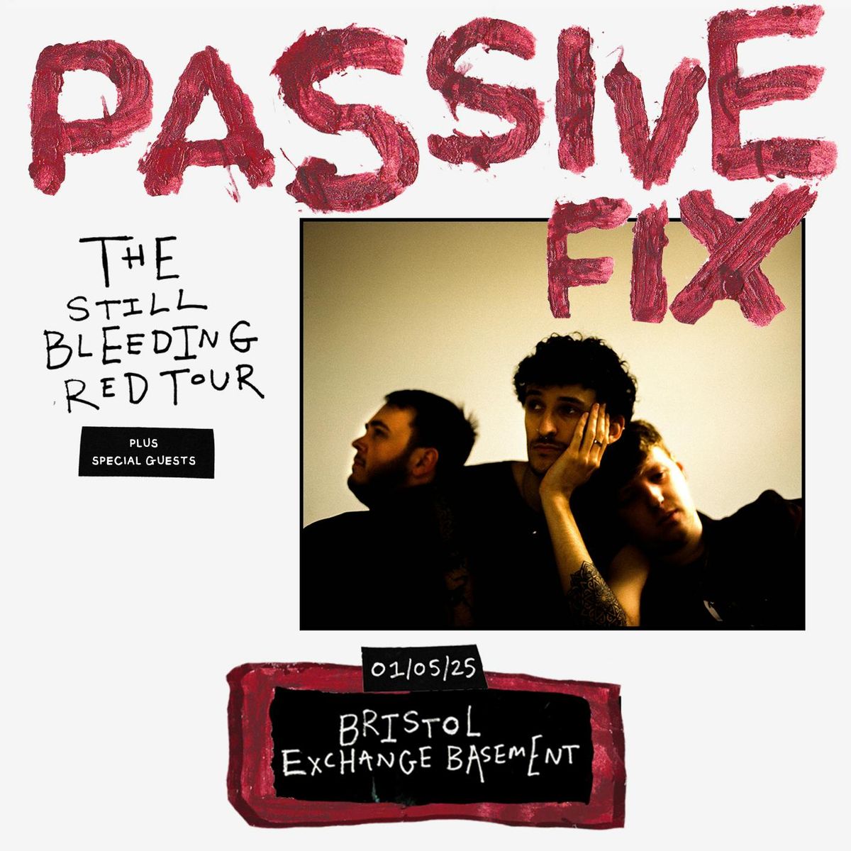 ASR Promotions Presents: The Still Bleeding Red Tour - Passive Fix ...