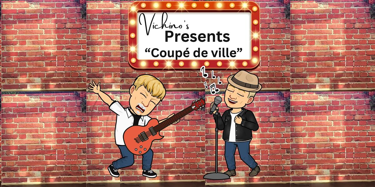 Live Music "Coupé de ville" with Jim Bramante & Robert Fleig, Vichino's ...