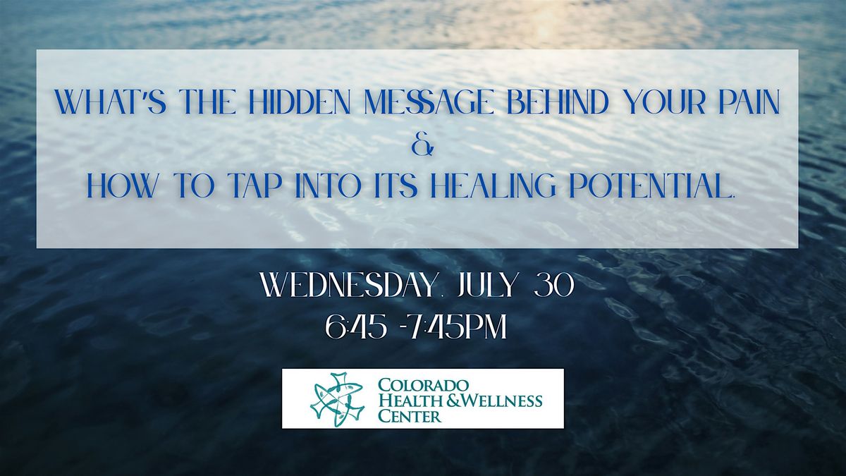 Whats the Hidden Message Behind Your Pain & How to Tap into its Healing ...