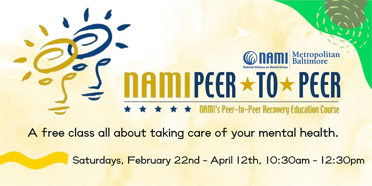 NAMI Peer-to-Peer Mental Health Class, MorganCARES, Baltimore, 22 ...