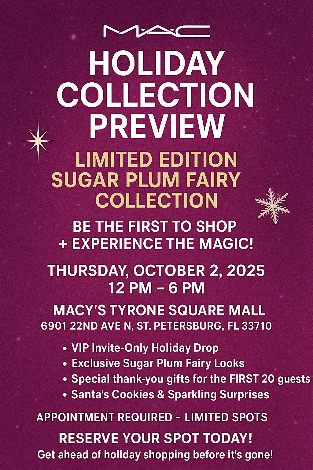 MAC HOLIDAY COLLECTION PREVIEW , Macy's, St. Petersburg, 2 October to ...