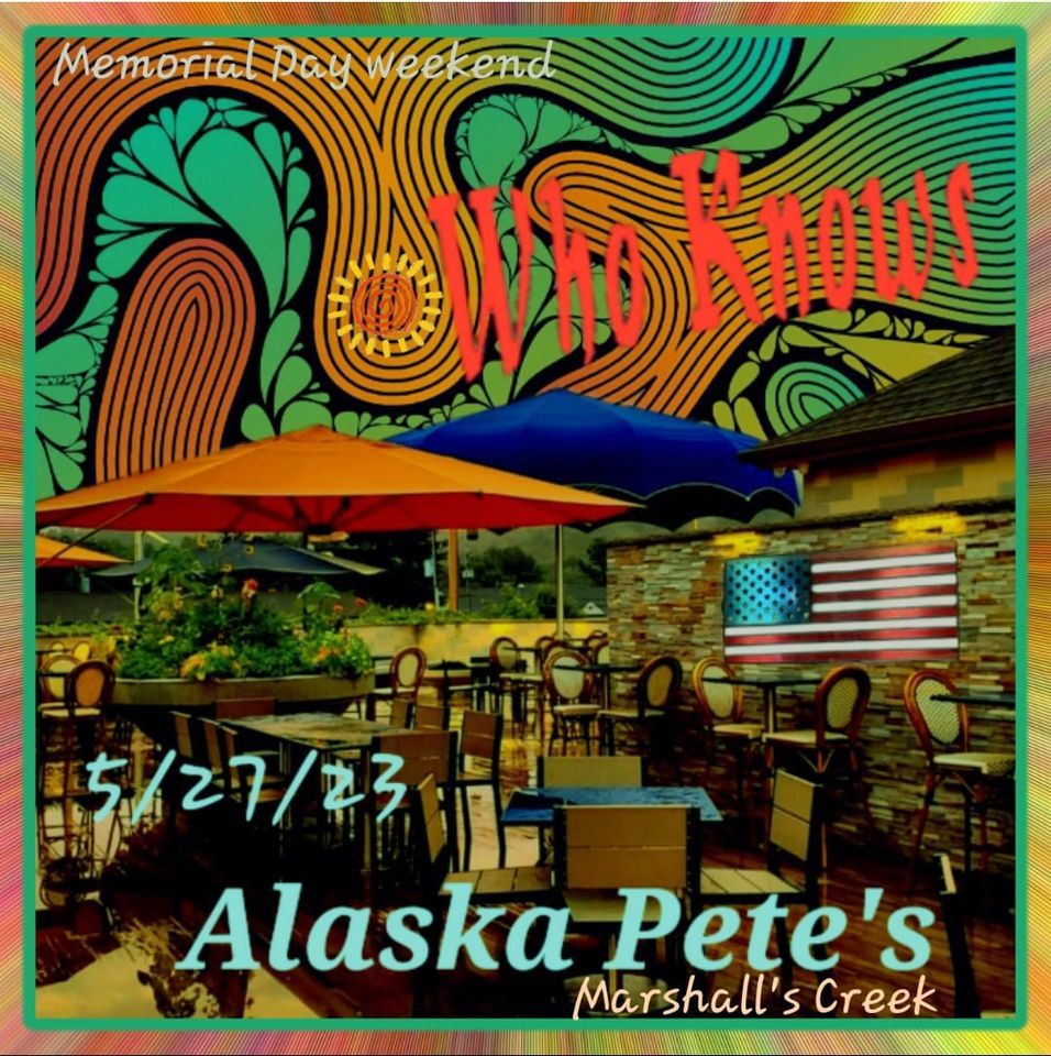 Who Knows Band at Alaska Petes, Alaska Pete's, East Stroudsburg, 27 May ...