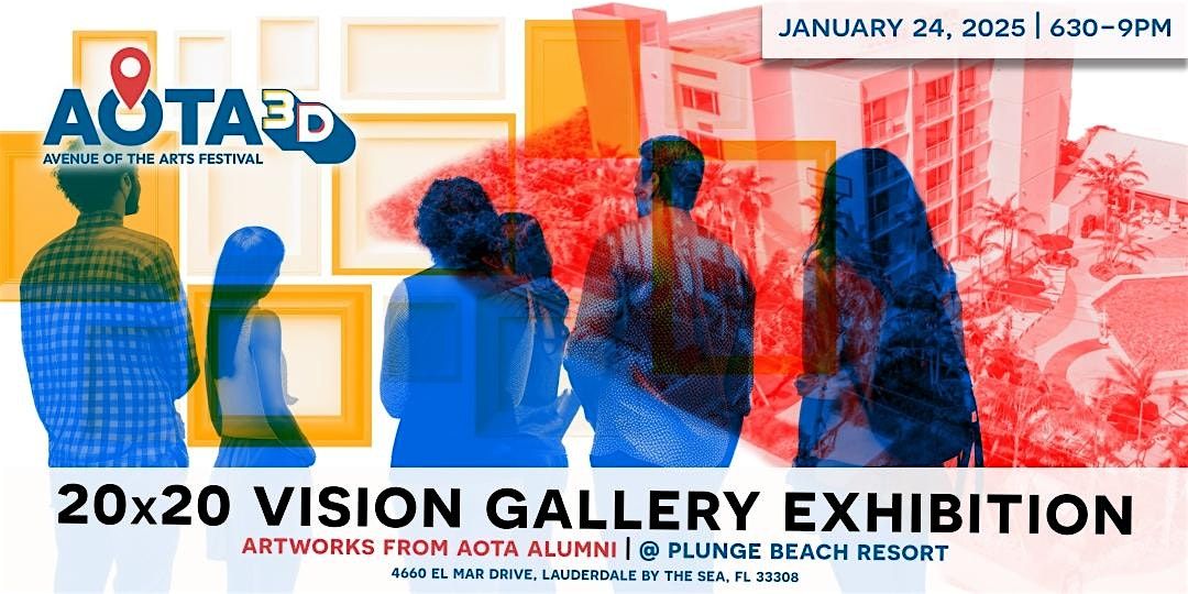 AOTA FEST 20x20 Vision AOTA Alumni Gallery Exhibition, Plunge Beach ...