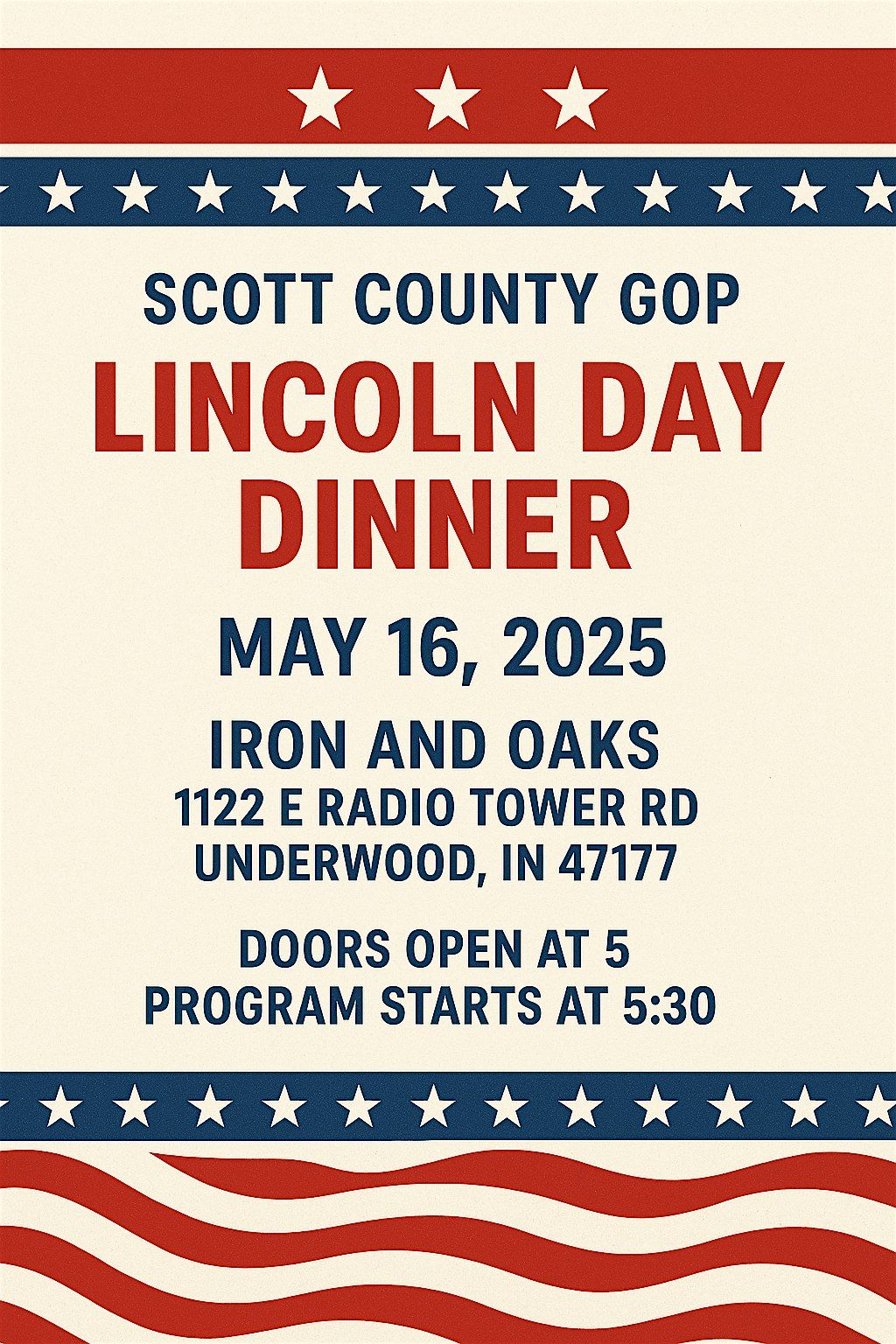 Scott County GOP - Lincoln Day Dinner, Iron & Oaks, Underwood, 16 May ...