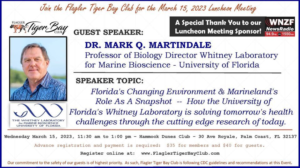 Flagler Tiger Bay Club March Luncheon with Dr. Mark Q. Martindale ...