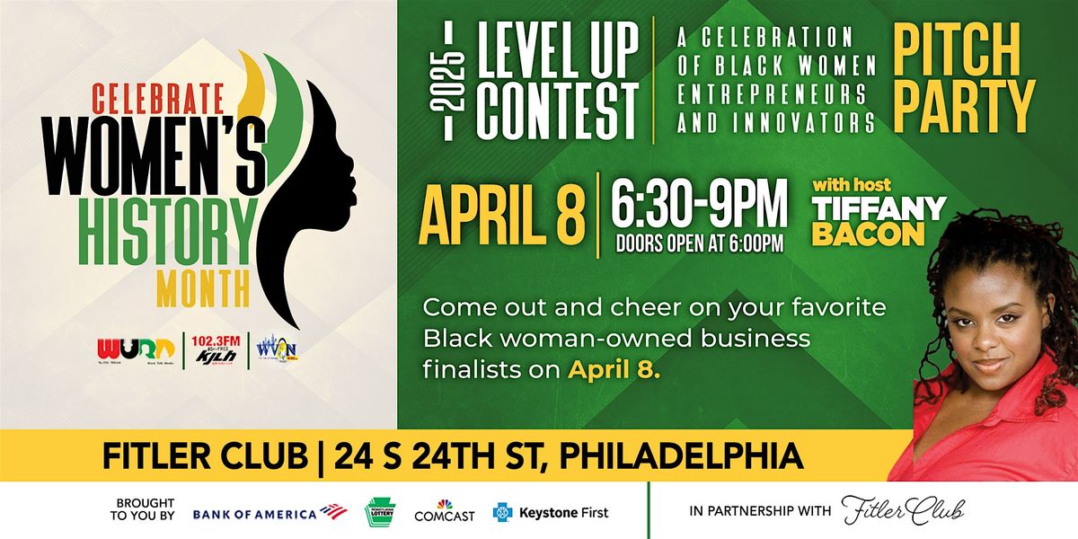 WURD Radios 2025 Level Up Contest, Fitler Club, Philadelphia, 8 April ...