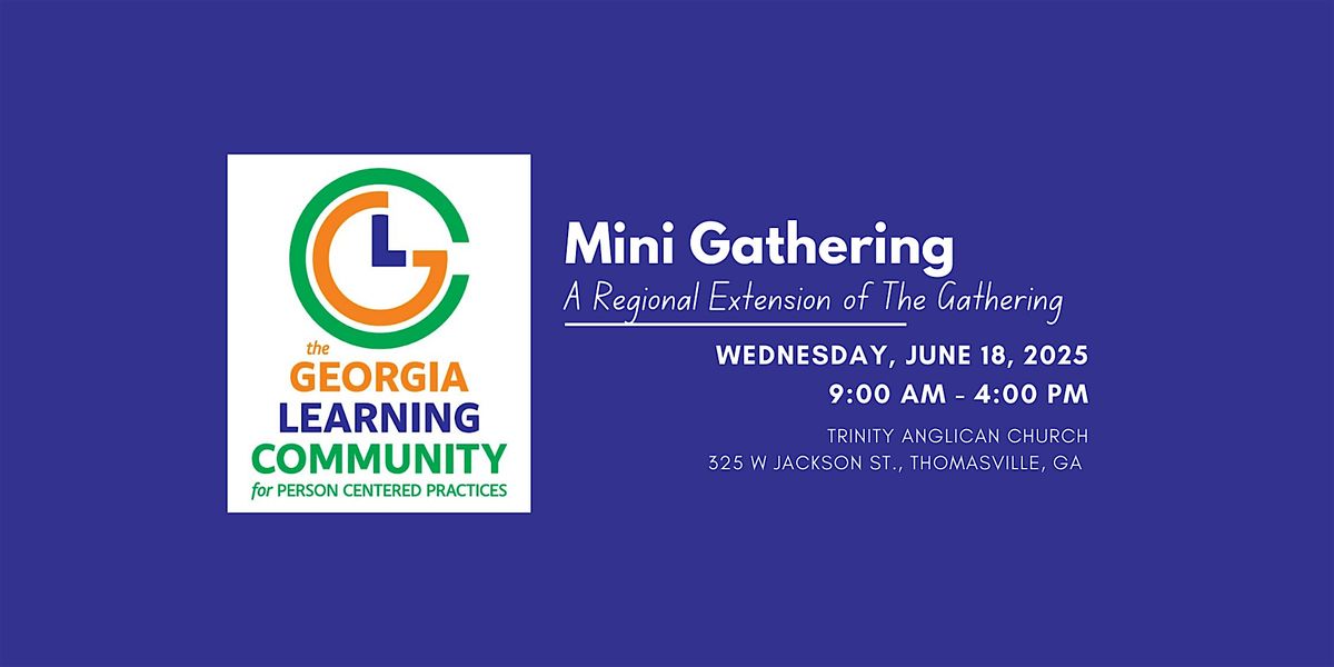 Georgia Learning Community Mini-Gathering, Trinity Anglican Church ...