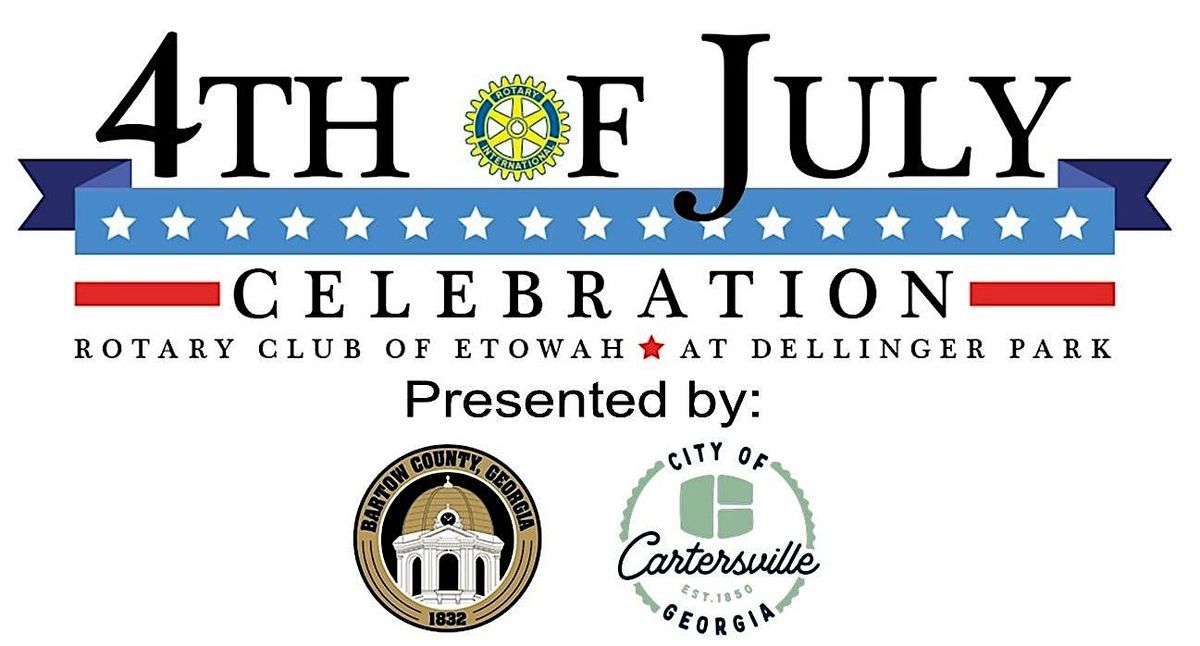 4th of July Celebration - 2025, Cartersville, 4 July 2025 | AllEvents