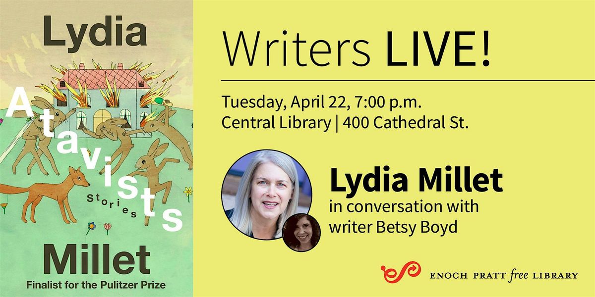 Lydia Millet: "Atavists", Enoch Pratt Free Library, Baltimore, 22 April ...
