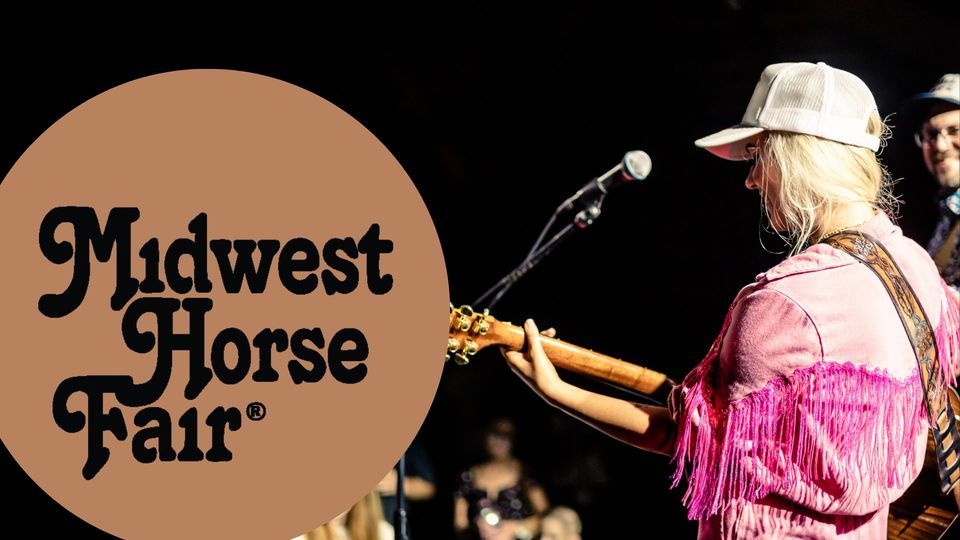 Midwest Horse Fair- Live Music with Angela Meyer, Alliant Energy Center ...