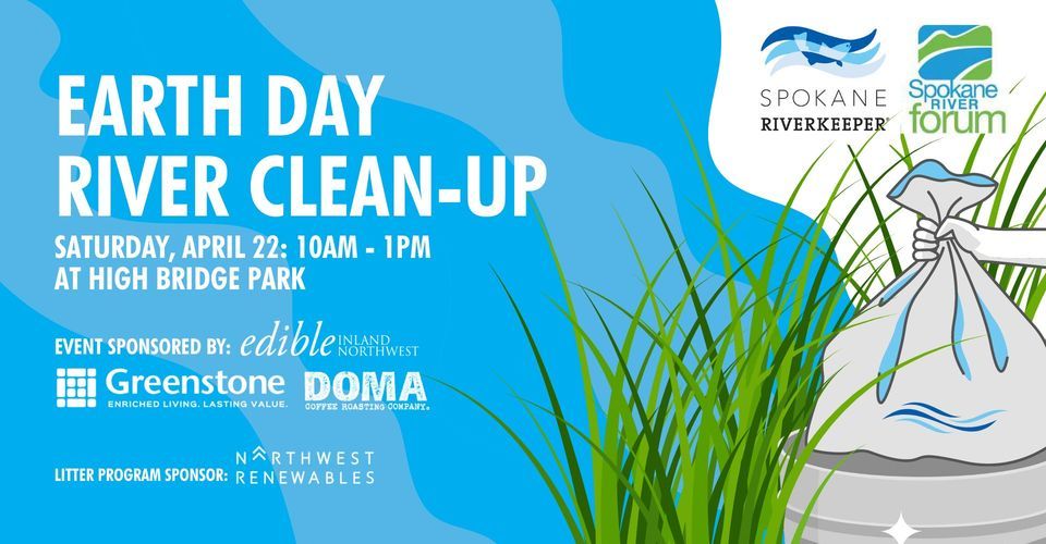 Earth Day River Clean-Up, High Bridge Park, Spokane, April 22 2023 ...