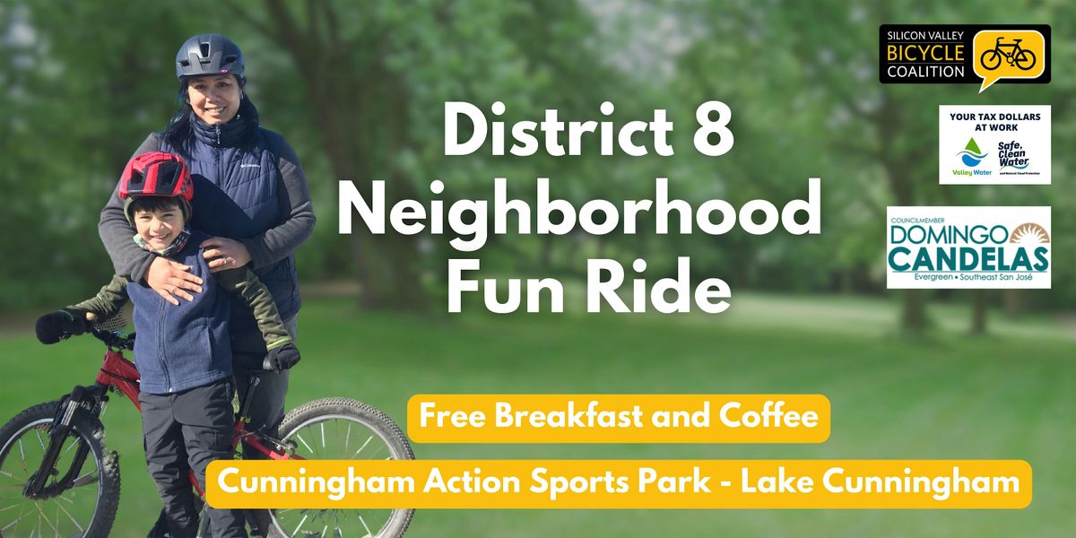District 8 Neighborhood Fun Ride to Cunningham Regional Park, 2680 S ...
