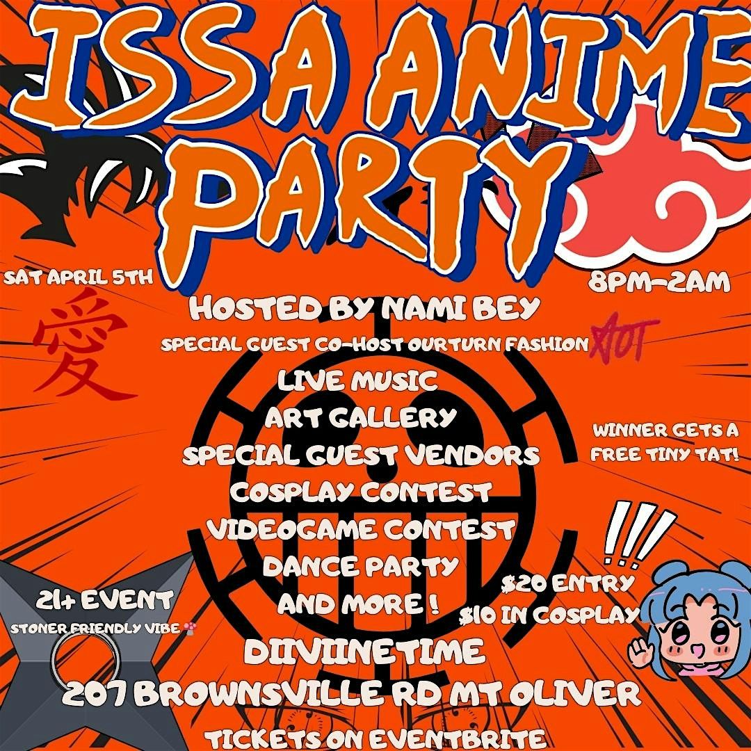 ISSA ANIME PARTY, Diiviinetime The Neon Psychedelic Museum, Pittsburgh ...