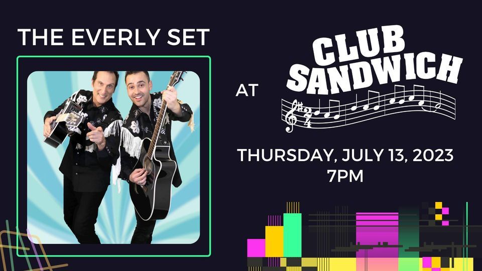The Everly Set at Club Sandwich, 12 Main St, Center Sandwich, NH 03227 ...