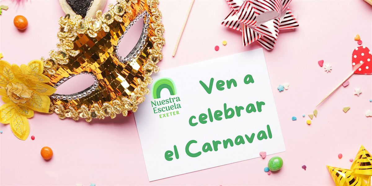 Carnaval de Nuestra Escuela Exeter, Whipton Community Hall, Exeter, 23 February 2025 | AllEvents