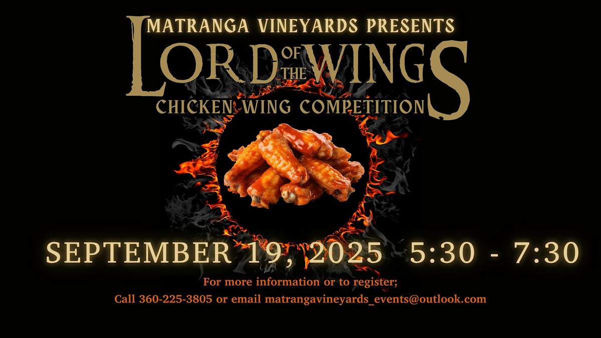 Lord of the Wings - chicken wing competition, 2414 NW 369th St, La Center, 19 September 2025 ...