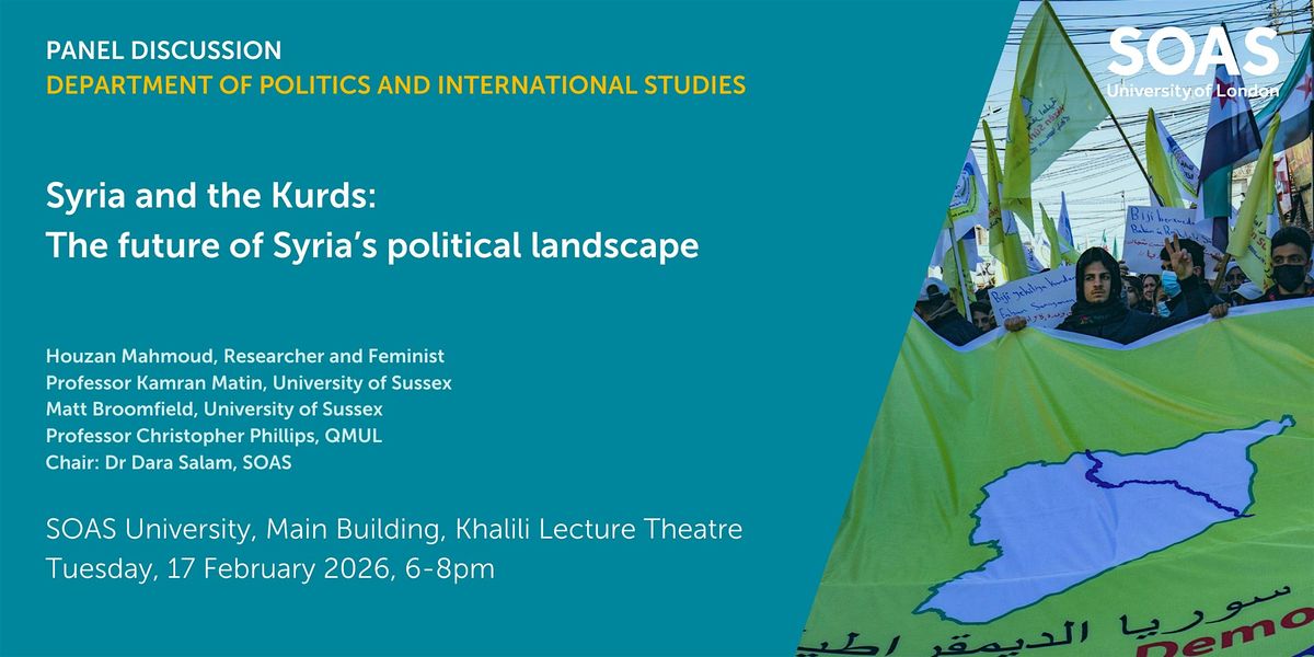 Syria and the Kurds: The future of Syria’s political landscape, SOAS ...
