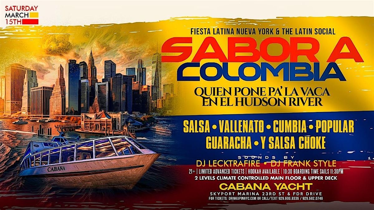 Colombian Latin Boat Party - Sabor a Colombia en El Hudson, Skyport ...