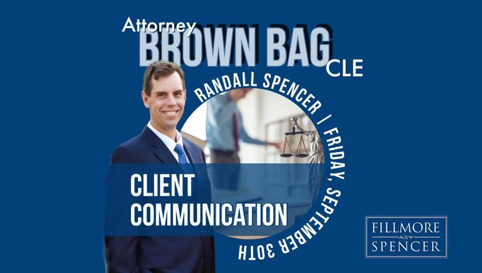 Brown Bag Lunch CLE, Fillmore Spencer LLC, Provo, 25 August 2023 ...